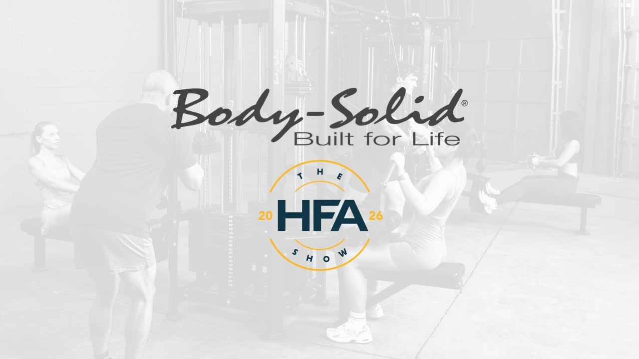 Check out the Present & Future of Body-Solid at HFA Show Booth #3837 ...
